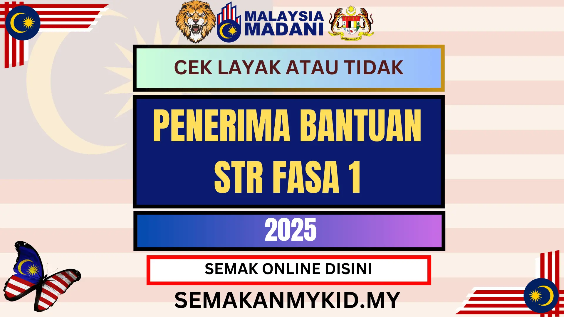 BANTUAN SARA MYKASIH 2025 : (FASA 1) SEMAK LAYAK ATAU TIDAK