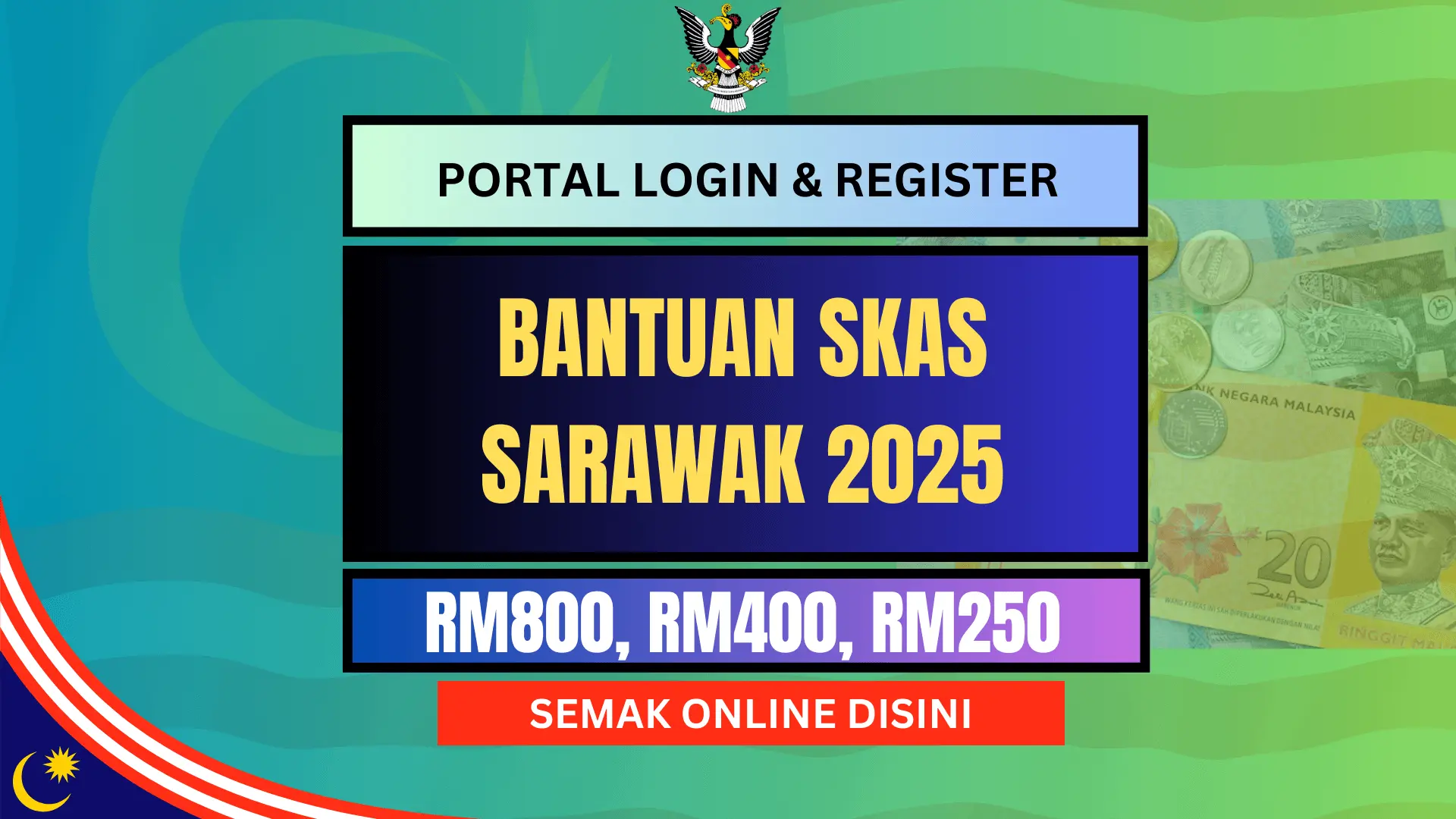 SKAS SARAWAK REGISTER LOGIN 2025: SEMAKAN STATUS BANTUAN KEPERLUAN ASAS ...