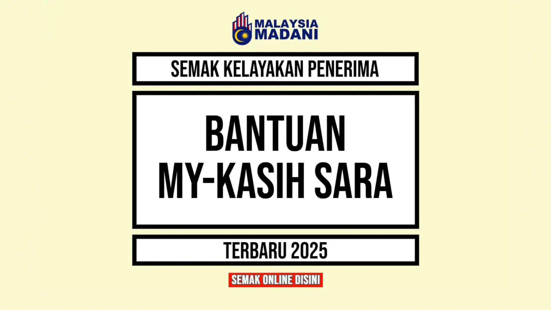 MyKasih SARA 2025: Semakan Kelayakan Online